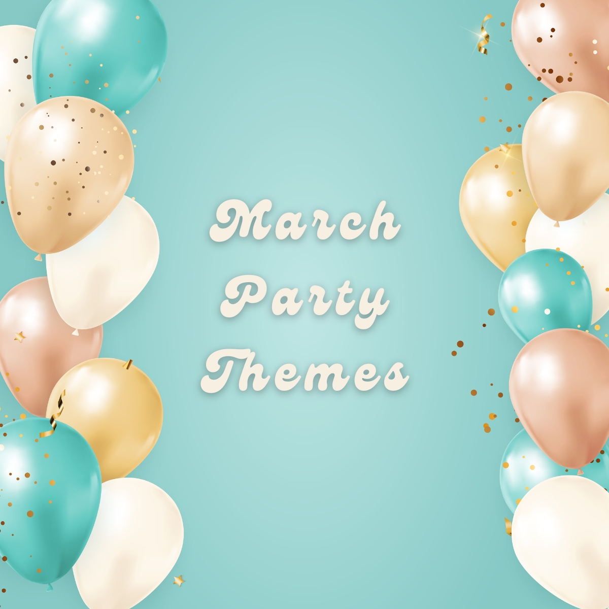 March Theme Party - Delilah's Party Ideas