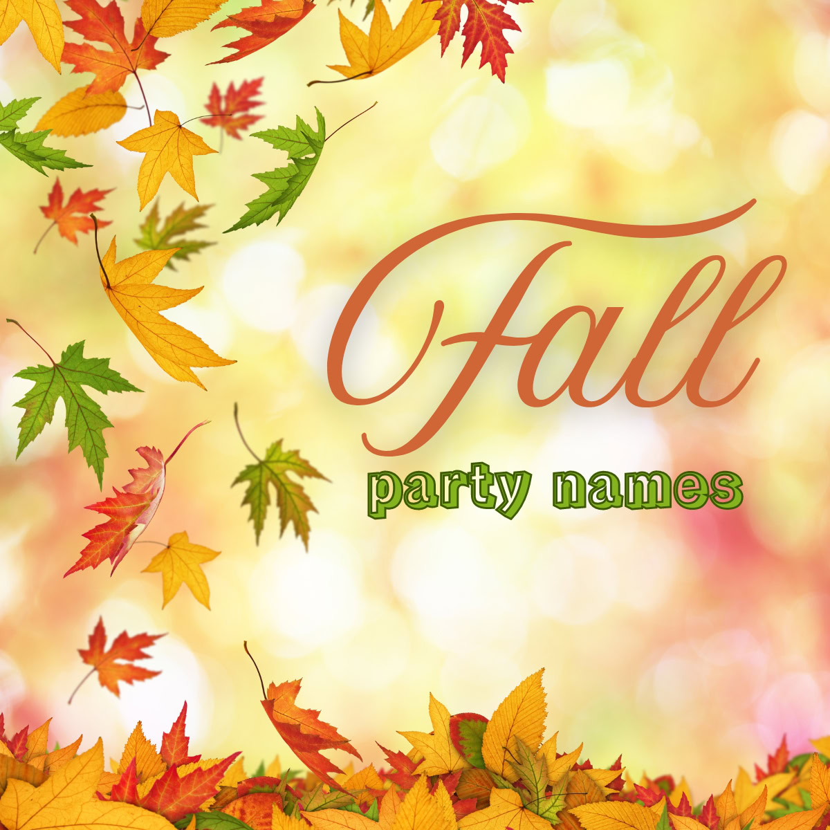 Fall Party Names - Delilah's Party Ideas