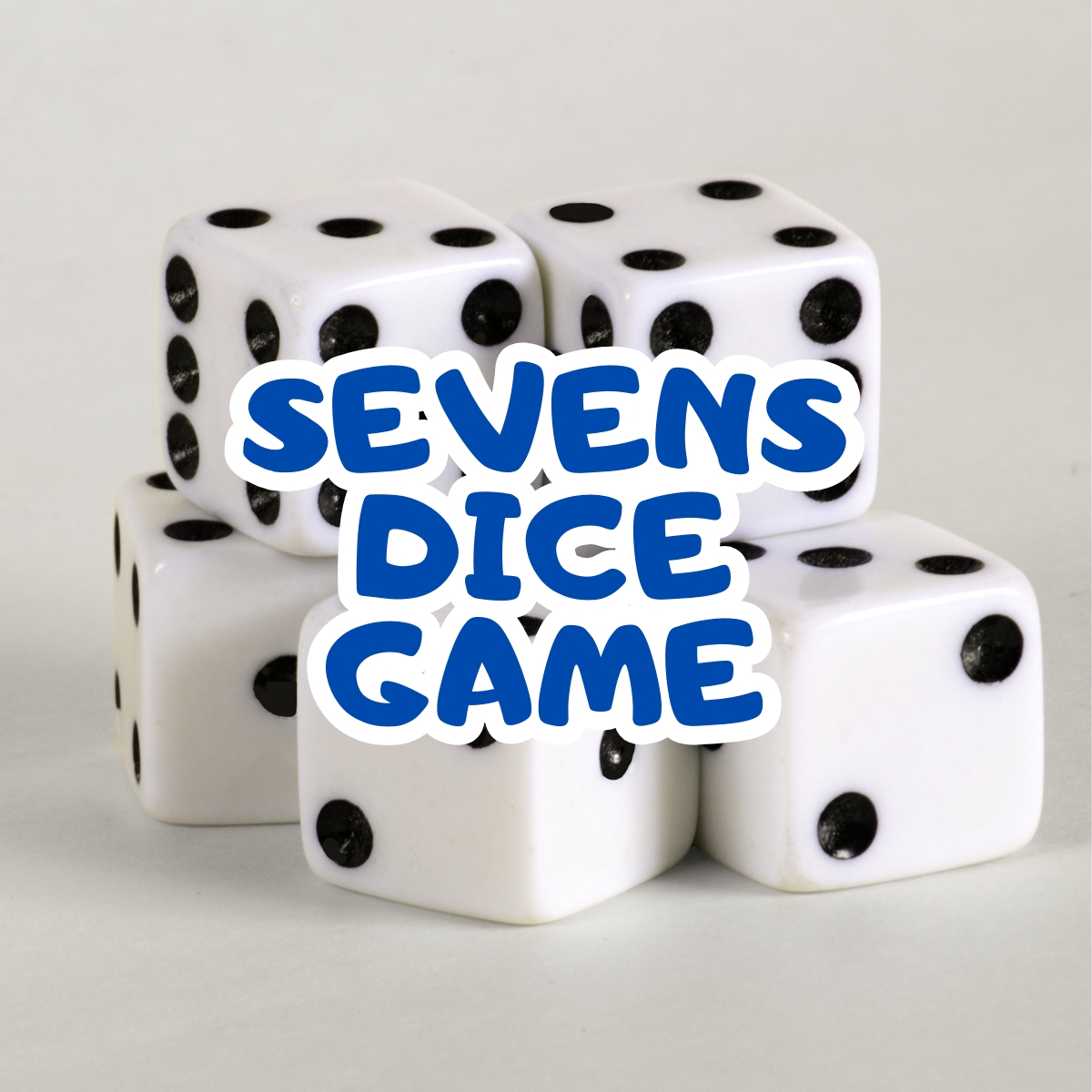 Sevens Dice Game - Delilah's Party Ideas