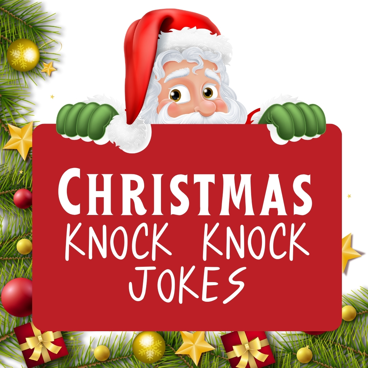 Christmas Knock Knock Jokes - Delilah's Party Ideas